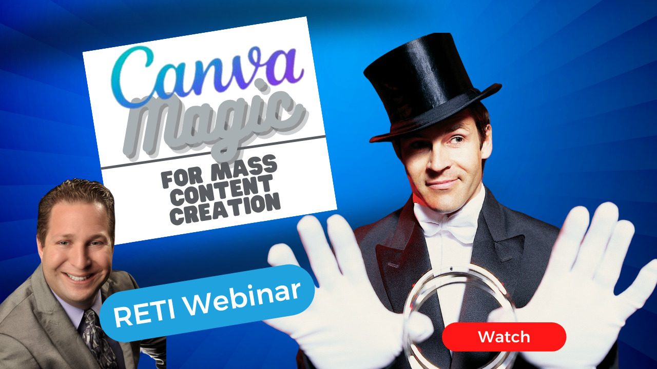 Canva Magic for Mass Content Creation – RETI.us