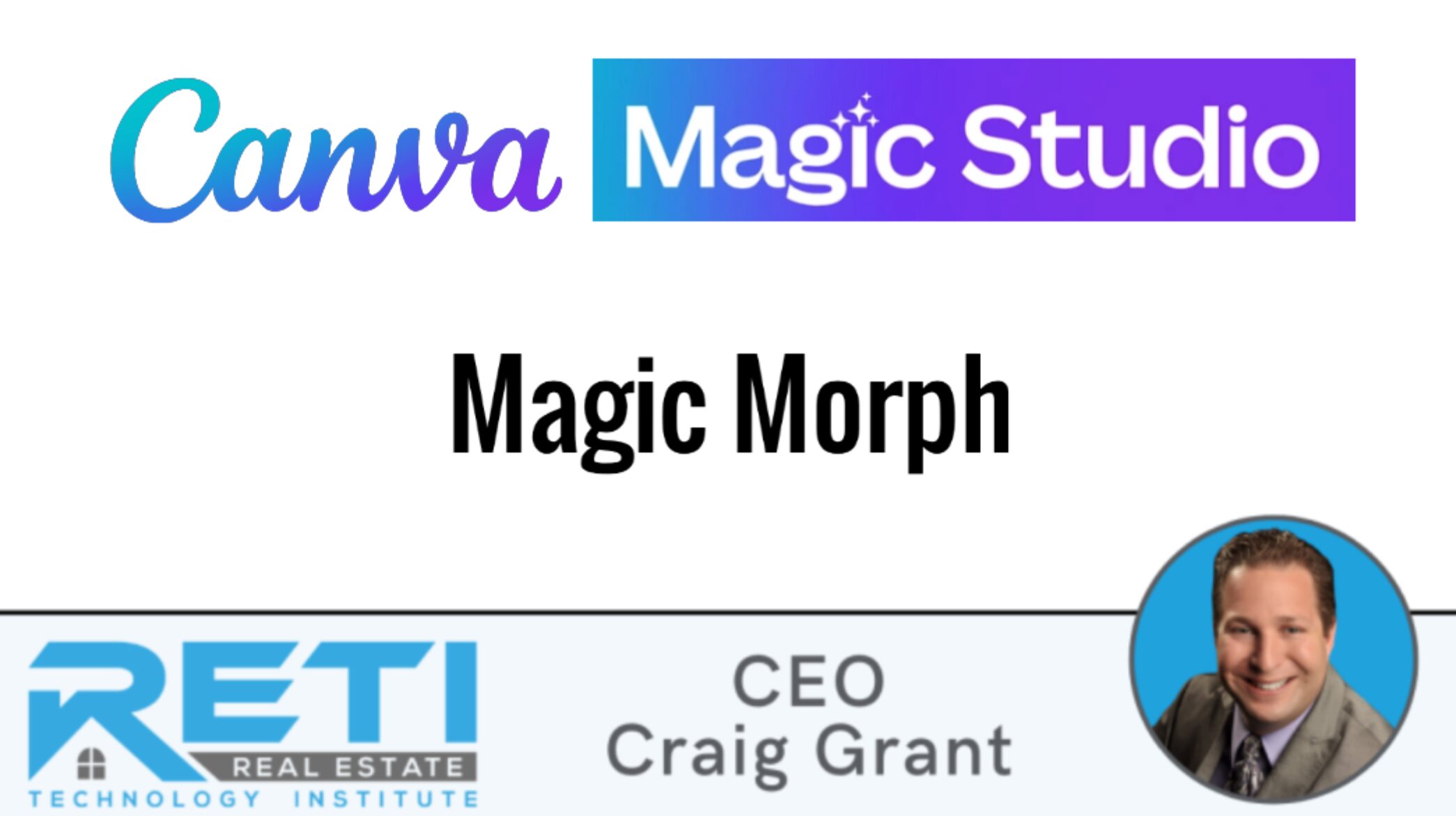 Canva Pro Magic Morph – RETI.us