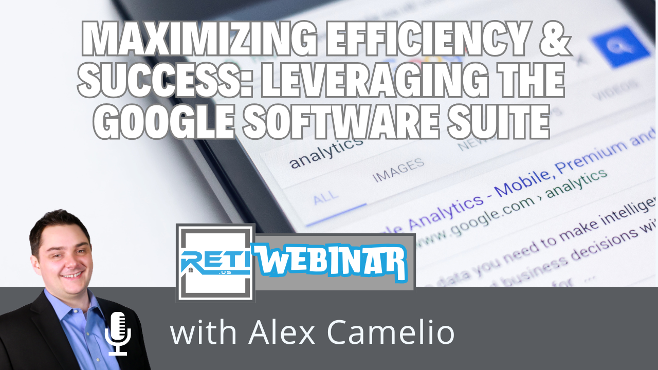 Max Efficiency & Success w Google Workspace – RETI.us